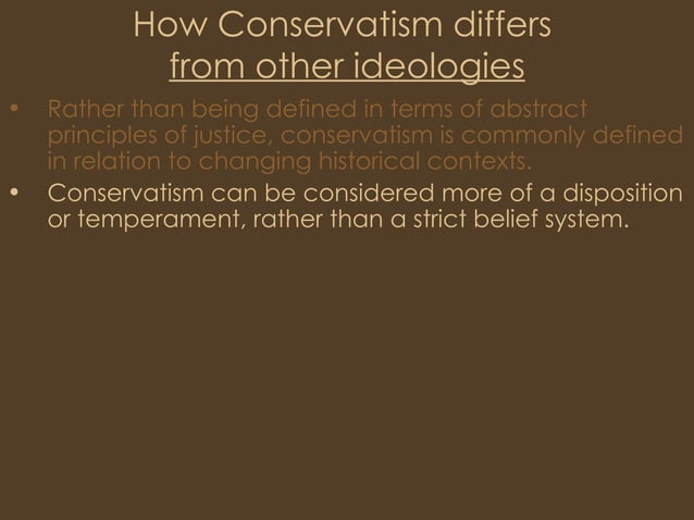 Conservatism | PPT | Economy | Business and Finance