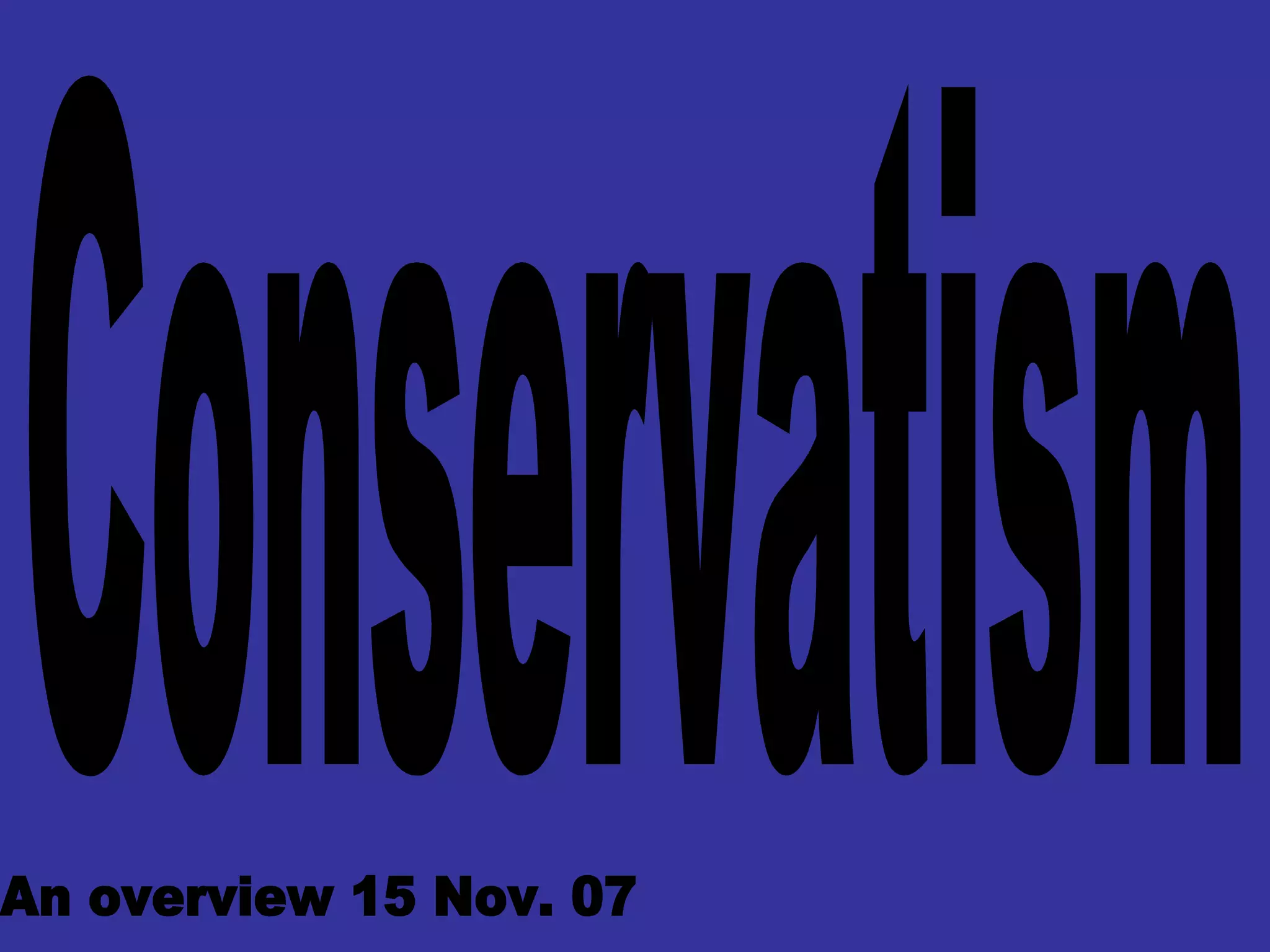 conservatism then and now | PPT