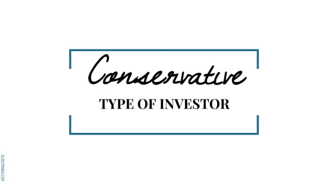 Conservative Investment Portfolio Investors | PPT