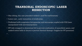 Conservative laryngeal surgery | PPTX