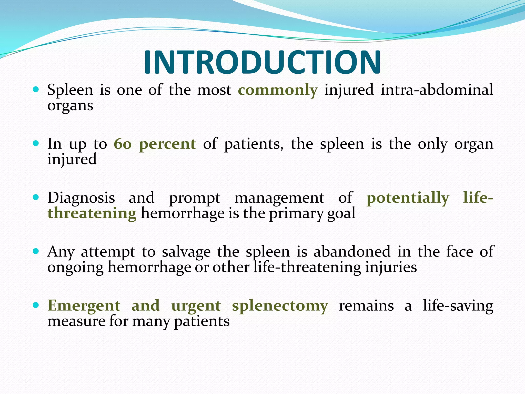 Conservative management of spleenic injury by dr. raheel anis. | PPTX