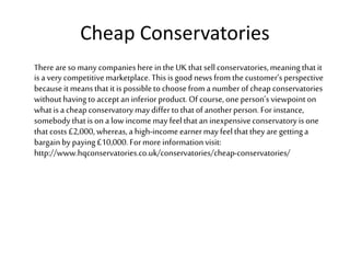 Cheap Conservatories at very competitive price | PPTX