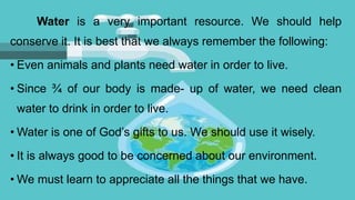 Conserving Water | PPTX
