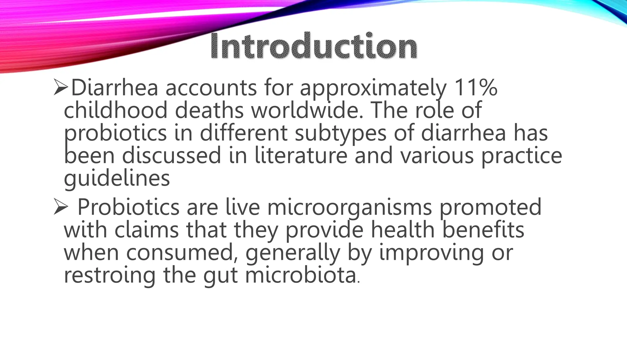 consensus guidelines for probiotics- journal review md pediatrics | PPTX