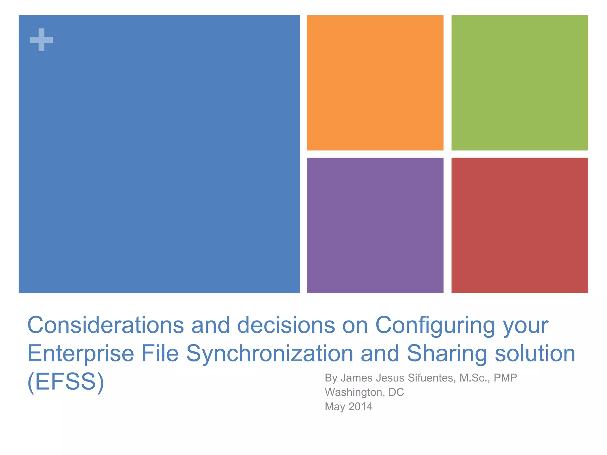 Considerations and decisions on configuring your Enterprise File ...
