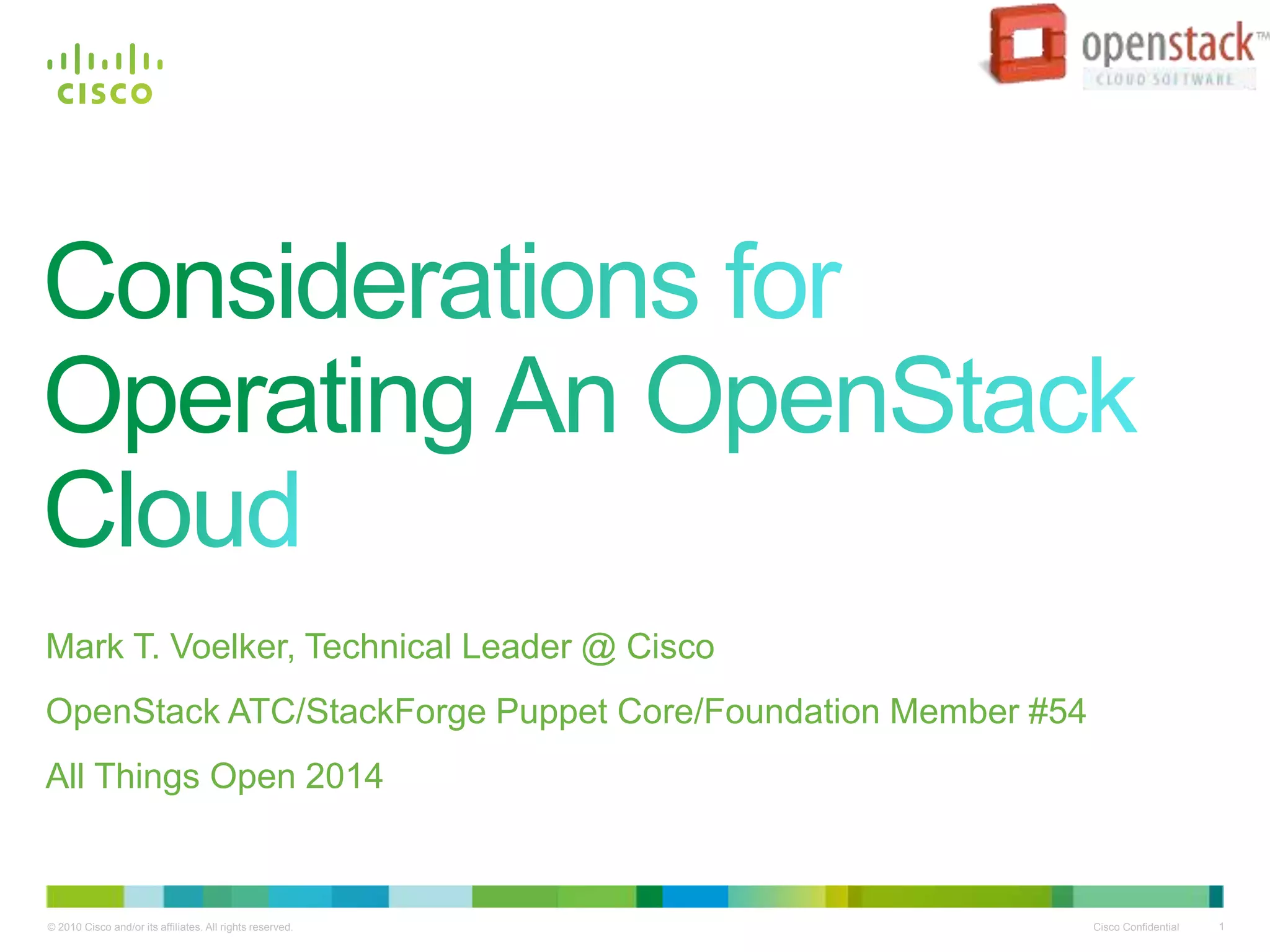 Considerations for Operating An OpenStack Cloud | PPT