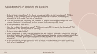 CONSIDERATIONS IN SELECTING THE PROBLEM PPT.pptx
