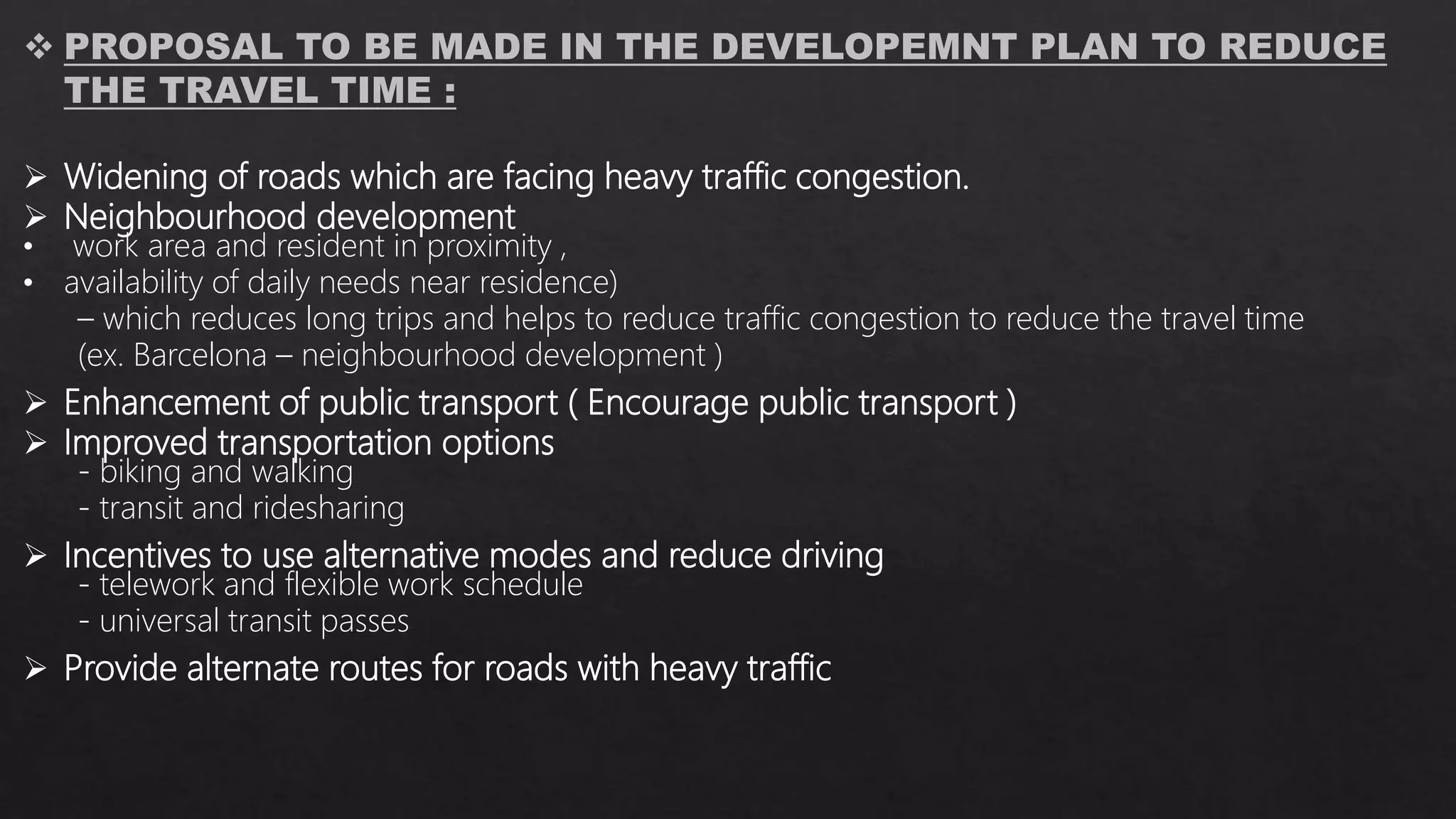 Consideration travel time in development plan | PPT