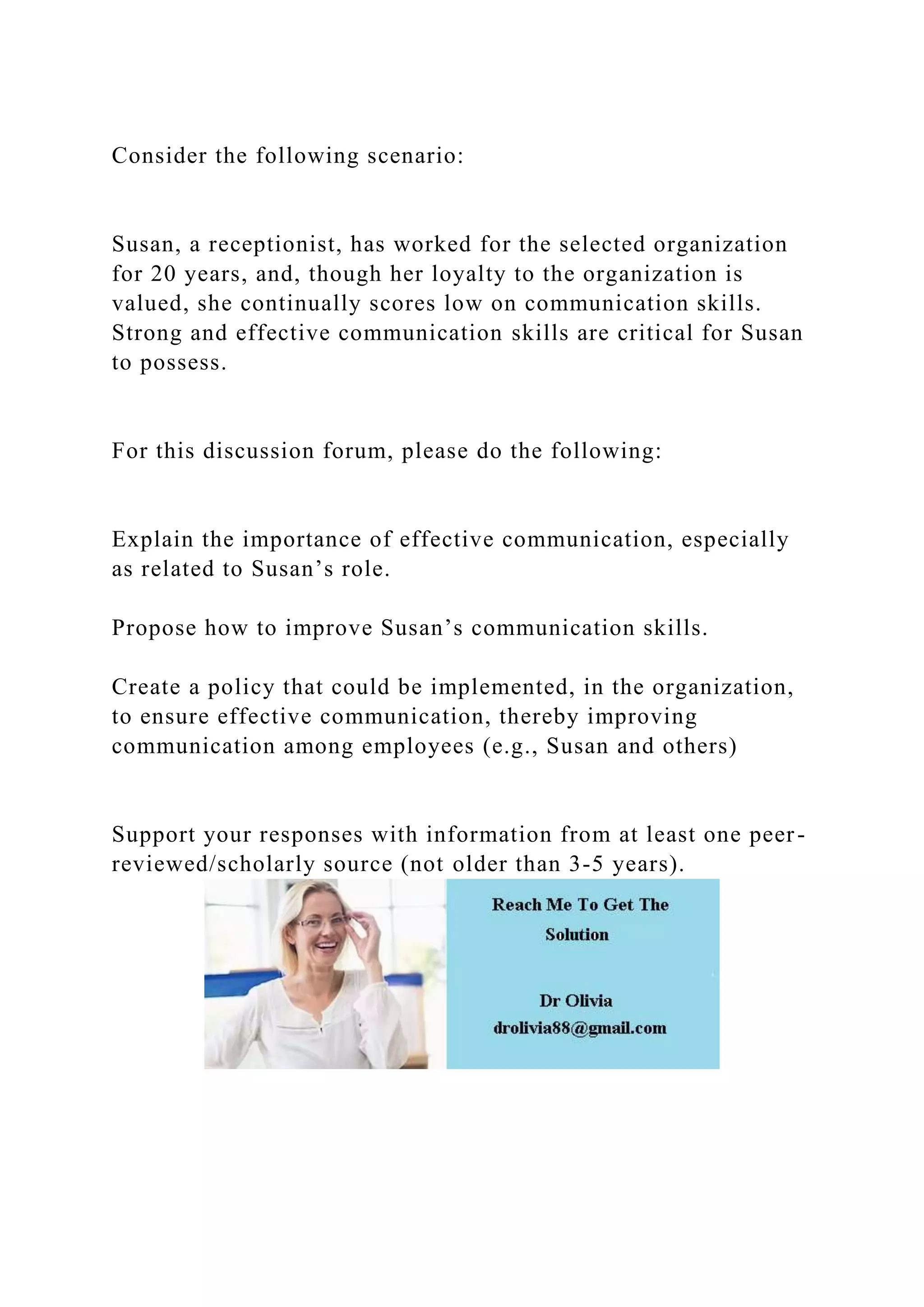 Consider the following scenarioSusan, a receptionist, has wor.docx