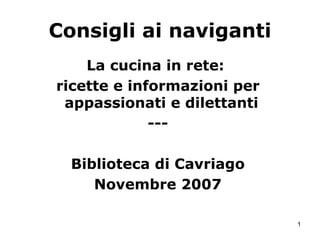 Consigli Ai Naviganti La Cucina In Rere Biblioteca Cavriago ...