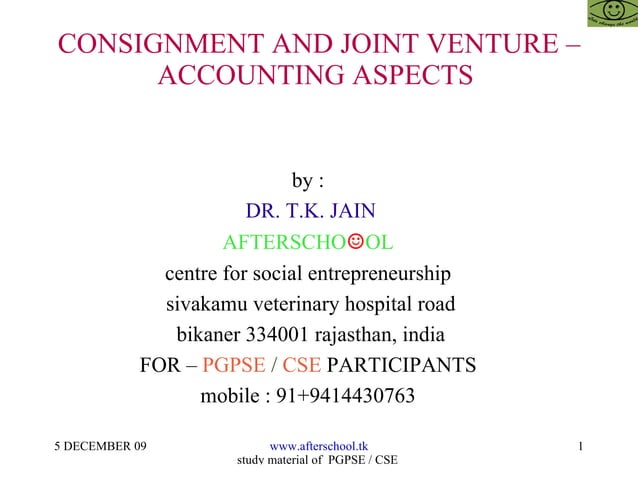 Consignment and joint venture – accounting aspects | PPT