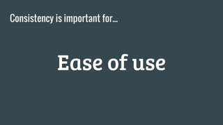 About UX Consistency | PPT