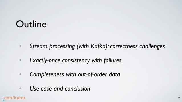 Consistency and Completeness: Rethinking Distributed Stream Processing ... Consistency and Completeness: Rethinking Distributed Stream Processing ...