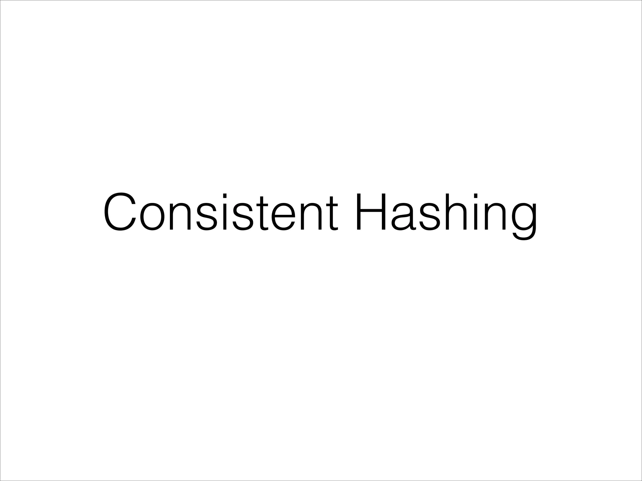 Consistent hashing | PDF