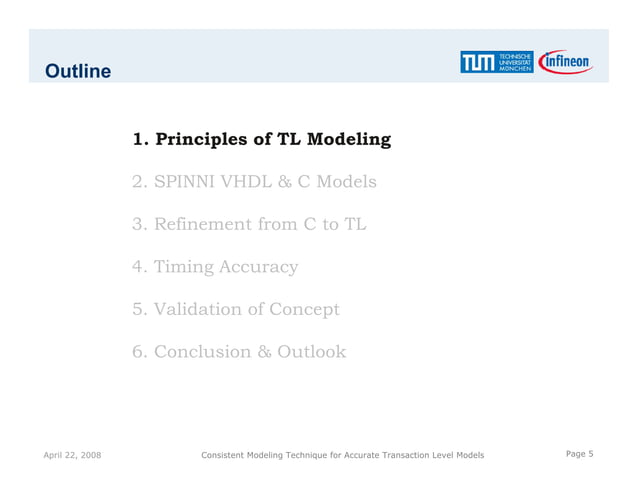 Consistent Modeling Technique For Accurate Transaction Level Models Ppt