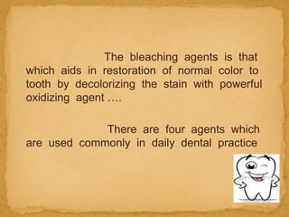 Bleaching materials | PPTX