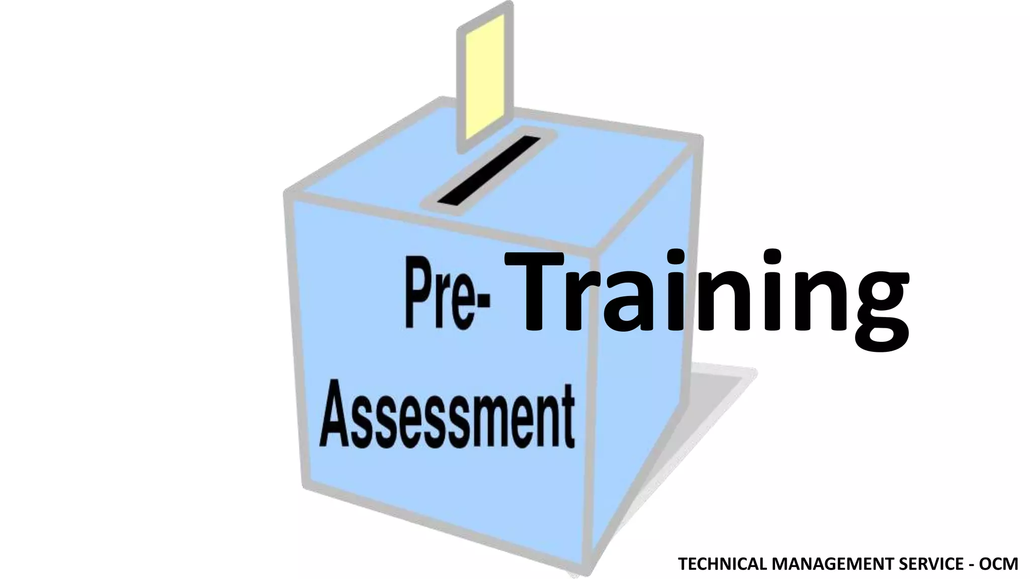 Conso pre-training-assessment | PPTX