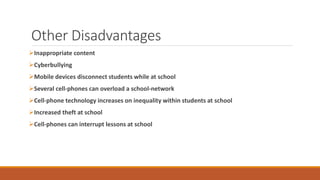 Cons of using mobile phones in classroom | PPTX