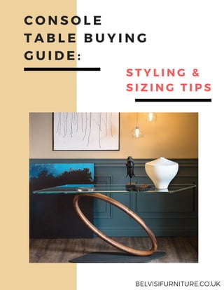 Console table buying guide styling & sizing tips | PDF | Woodworking ...