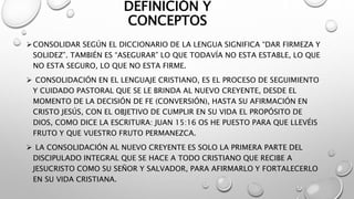 consolidacion al nuevo creyente asambleas de Dios | PPTX