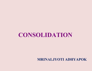 Consolidation | PPT