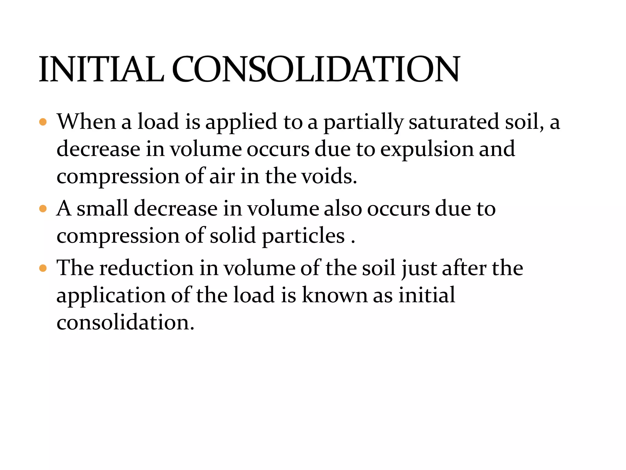 Consolidation of soil introduction | PPTX