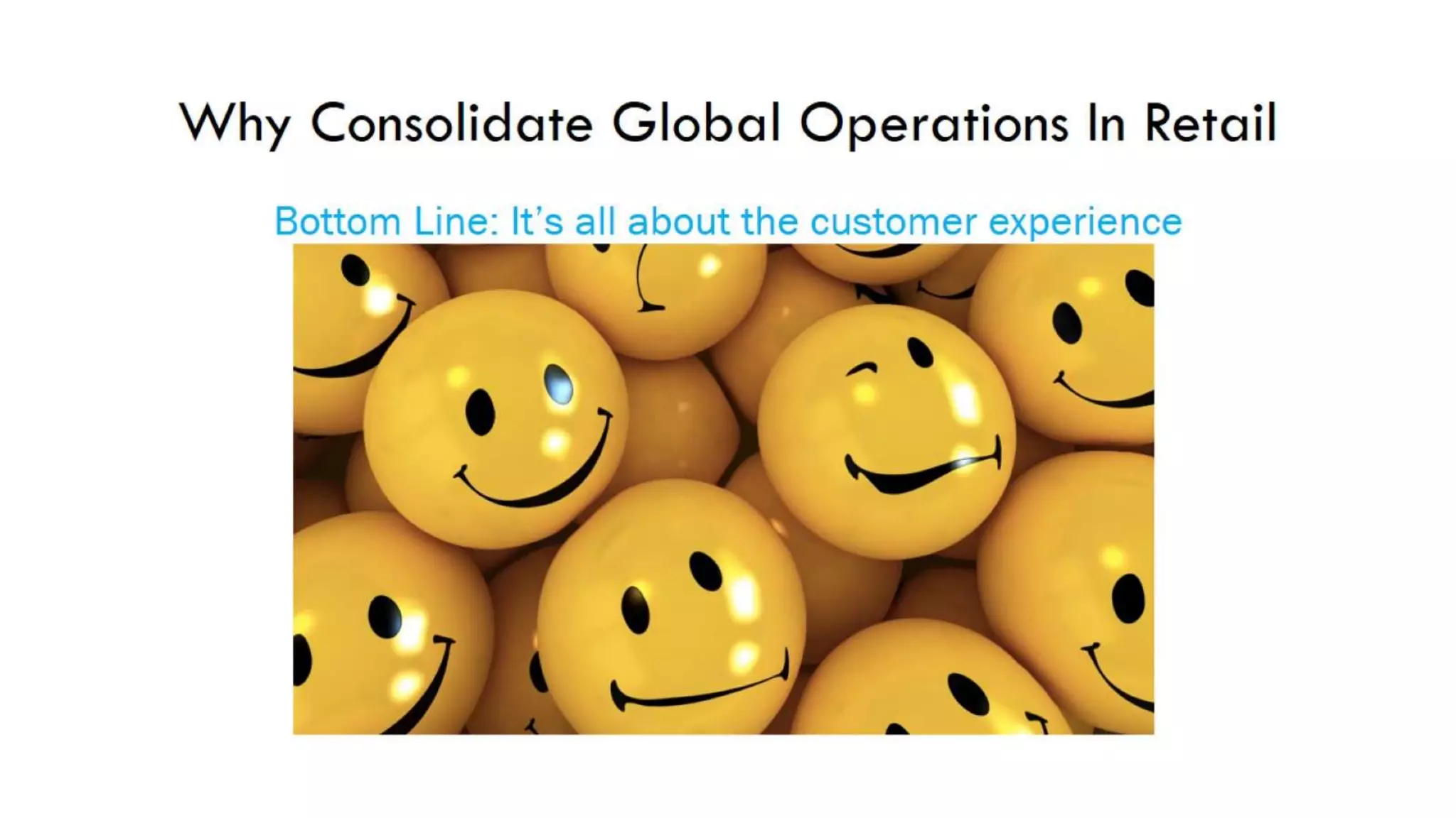 Consolidation of global retail operations | PPTX