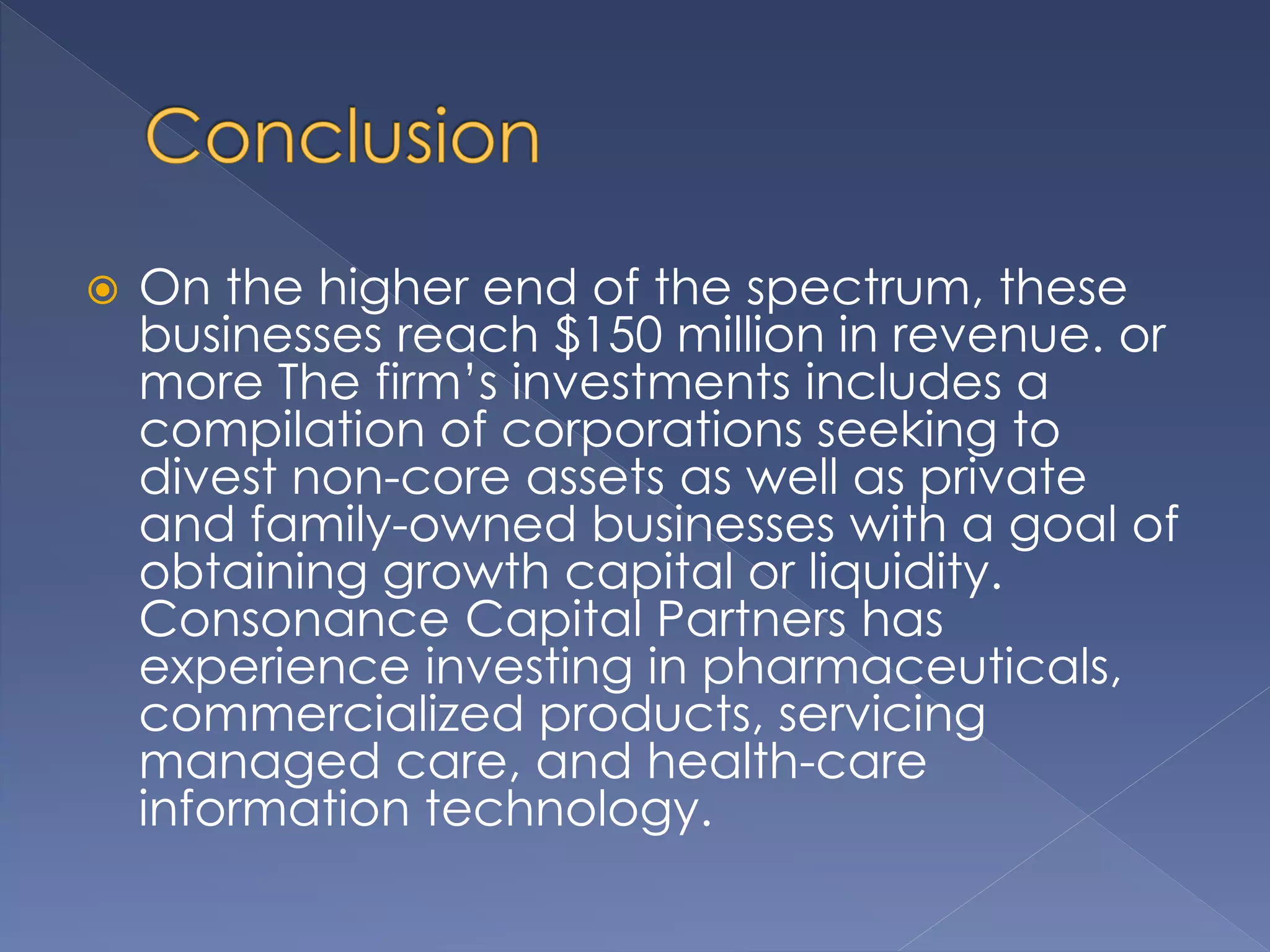 Consonance Capital Partners Invests in the Health-care Industry | PPT