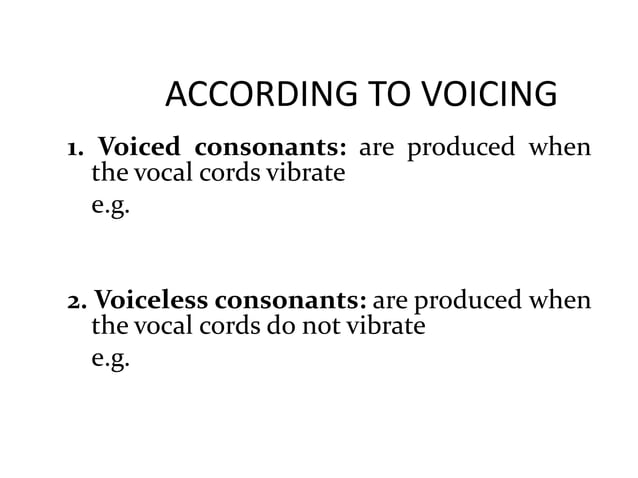 Consonant | PPTX | Ear, Nose and Throat Conditions | Diseases and Conditions