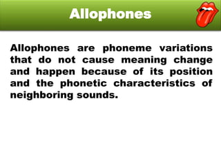 Phonemes & Consonant Allophones | PPT