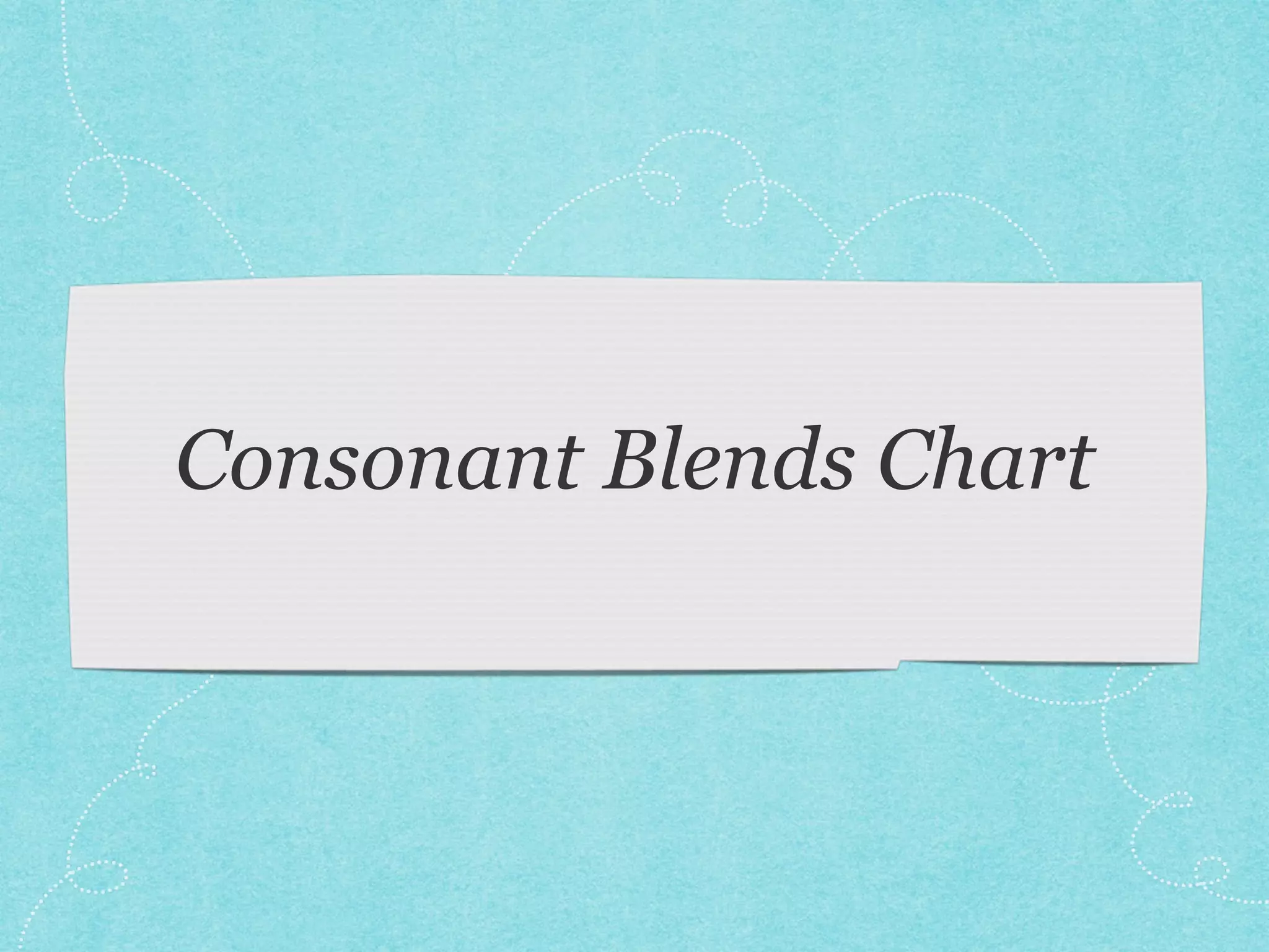 Consonant Blends | PDF