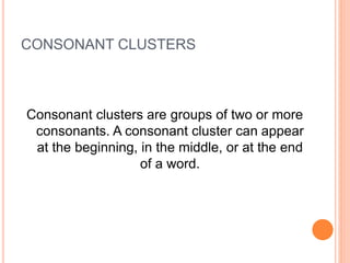 Consonant Clusters | PPTX