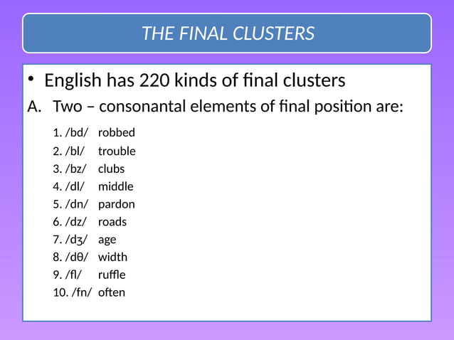 CONSONANT CLUSTERS ELEMENTS PHONOLOGY.pptx