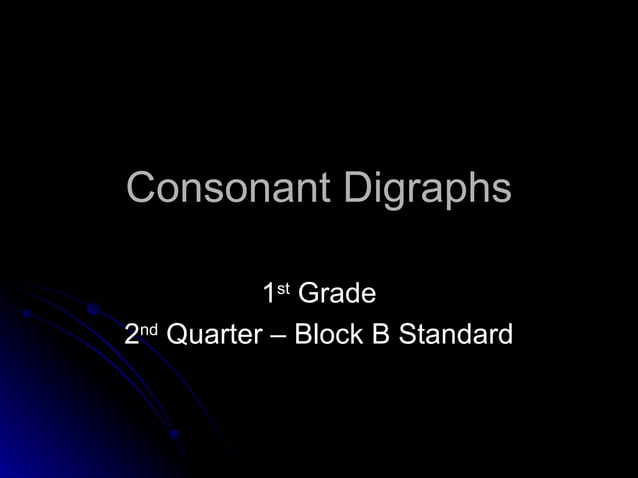 Consonant digraphs Powerpoint | PPT
