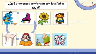consonante G - GE, GI - GUE, GUI.pptx