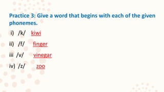 Consonant phonemes .Consonant Phonemespptx | PPT