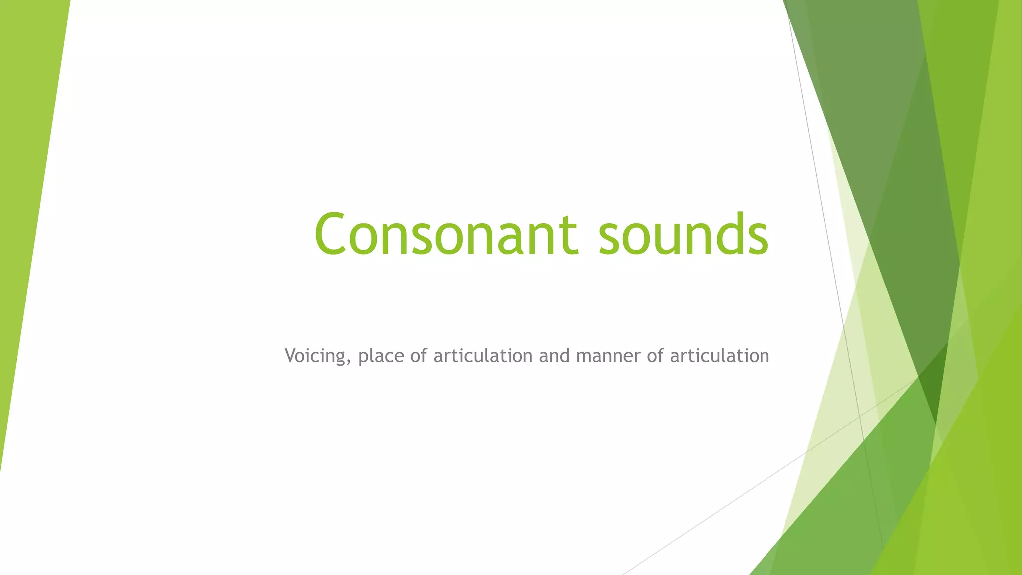 Consonant sounds | PPT