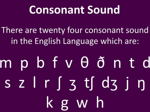 Consonant Sounds | PPTX