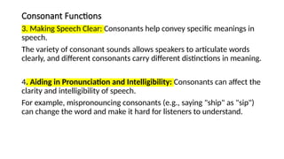 phonetics and phonology CONSONANT SOUNDS | PPTX