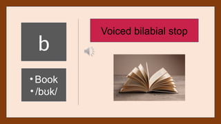 consonant_sounds/ pronunciation in english language | PPT