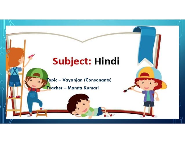 Hindi Consonants (Vayanjan) | PPT