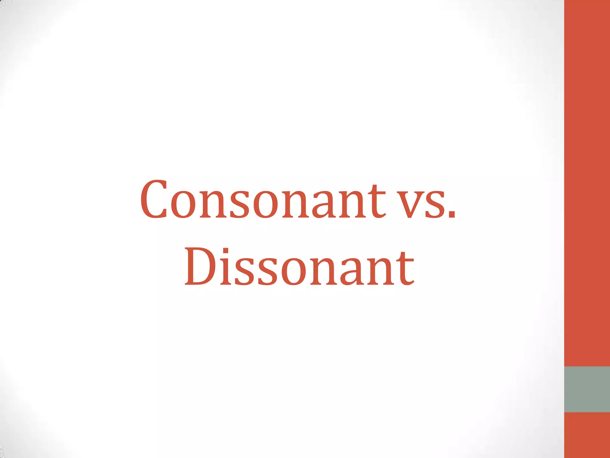 Consonant vs dissonant | PPT