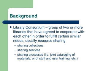 Consortia[1] | PPT