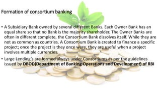 Consortium banking | PPTX