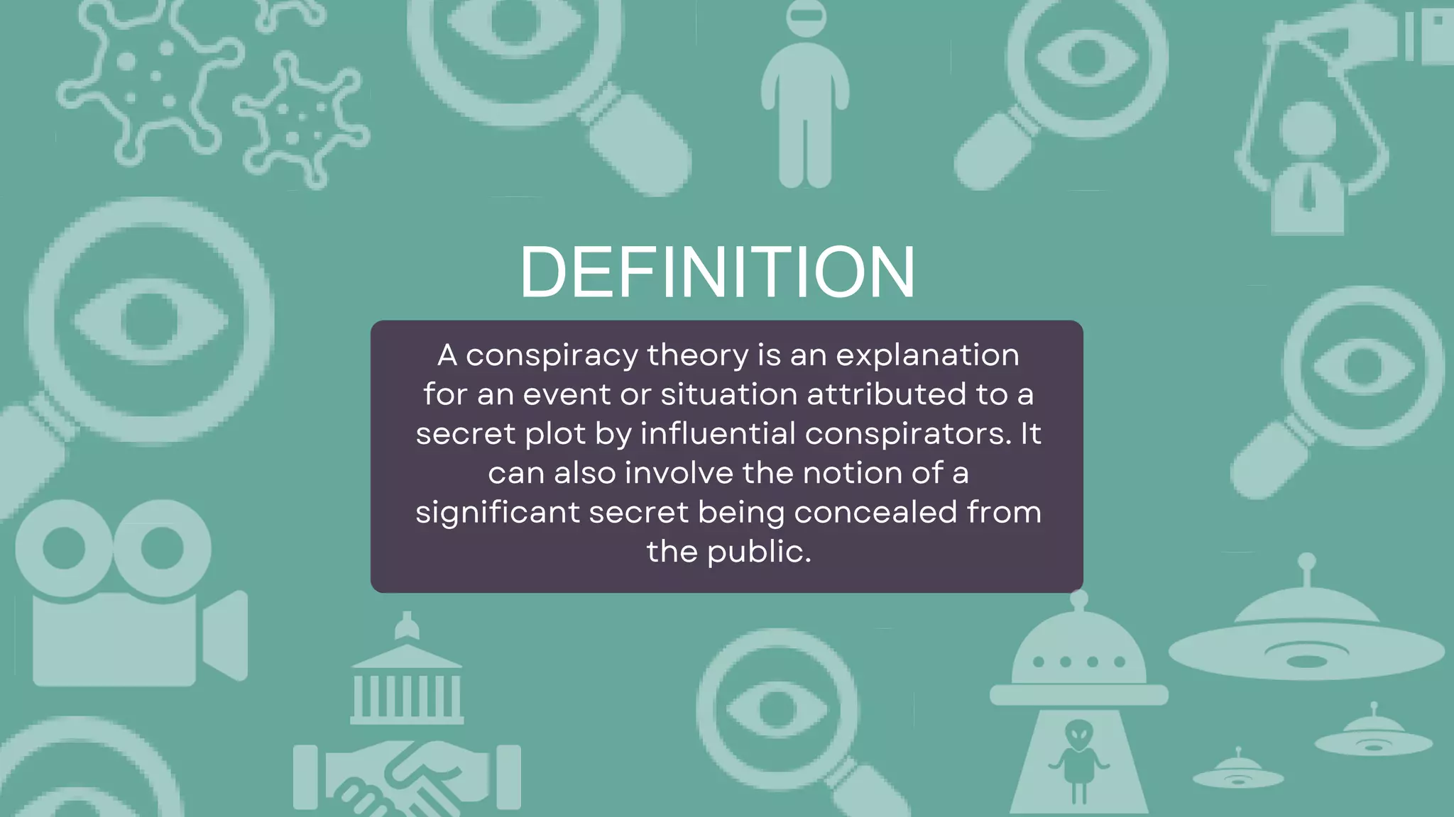 CONSPIRACY THEORIES.pptx