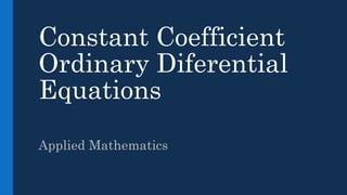 constan coefficient differential equations-.pptx