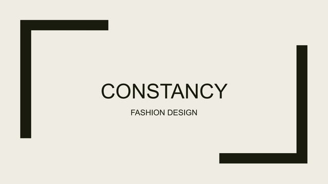 Constancy in design | PPT