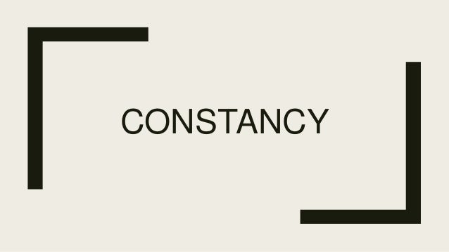 Constancy in design
