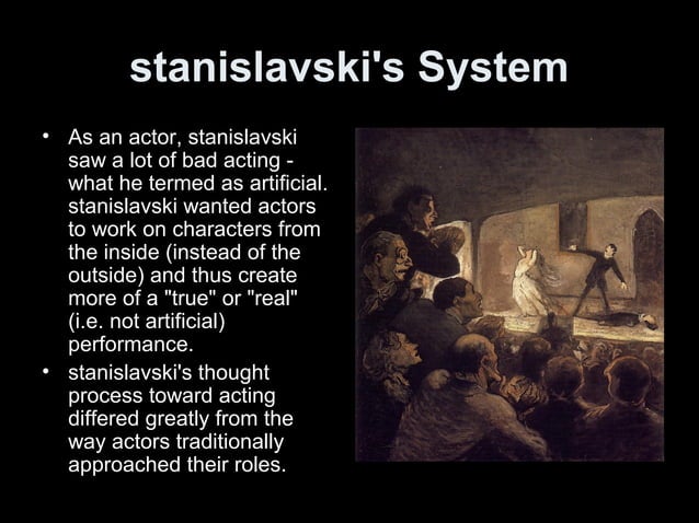 Constantine Stanislavski | PPT | Theater | Fine Art