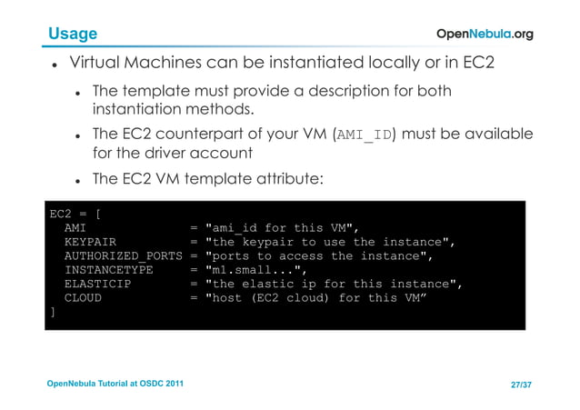 OSDC 2012 | OpenNebula Tutorial by Constantino Vazquez Blanco | PPT